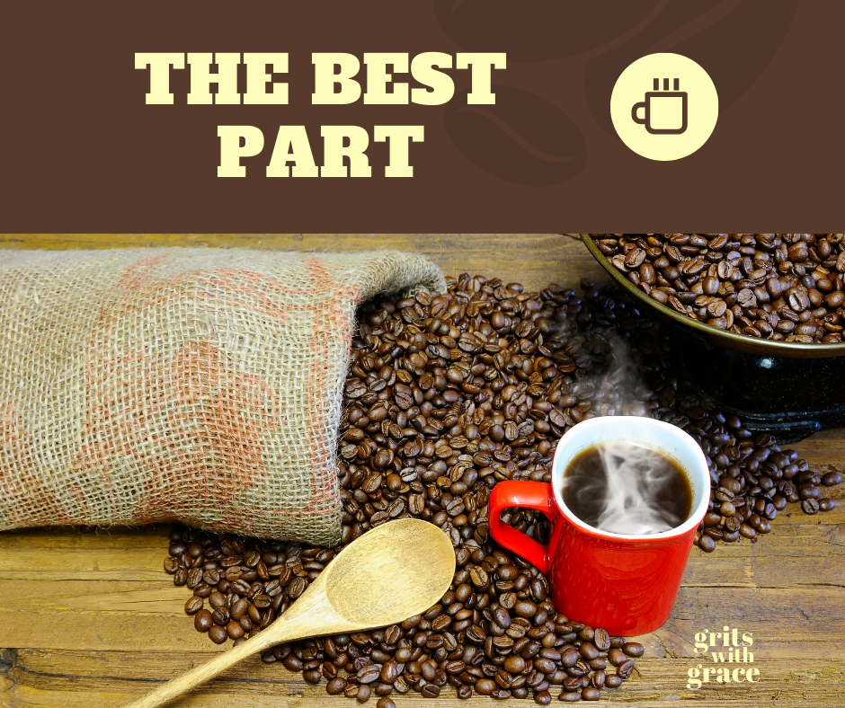 The Best Part – Grits with Grace