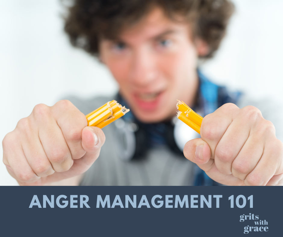 Anger Management 101 – Grits with Grace