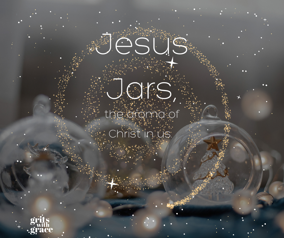 Jesus Jars – Grits with Grace