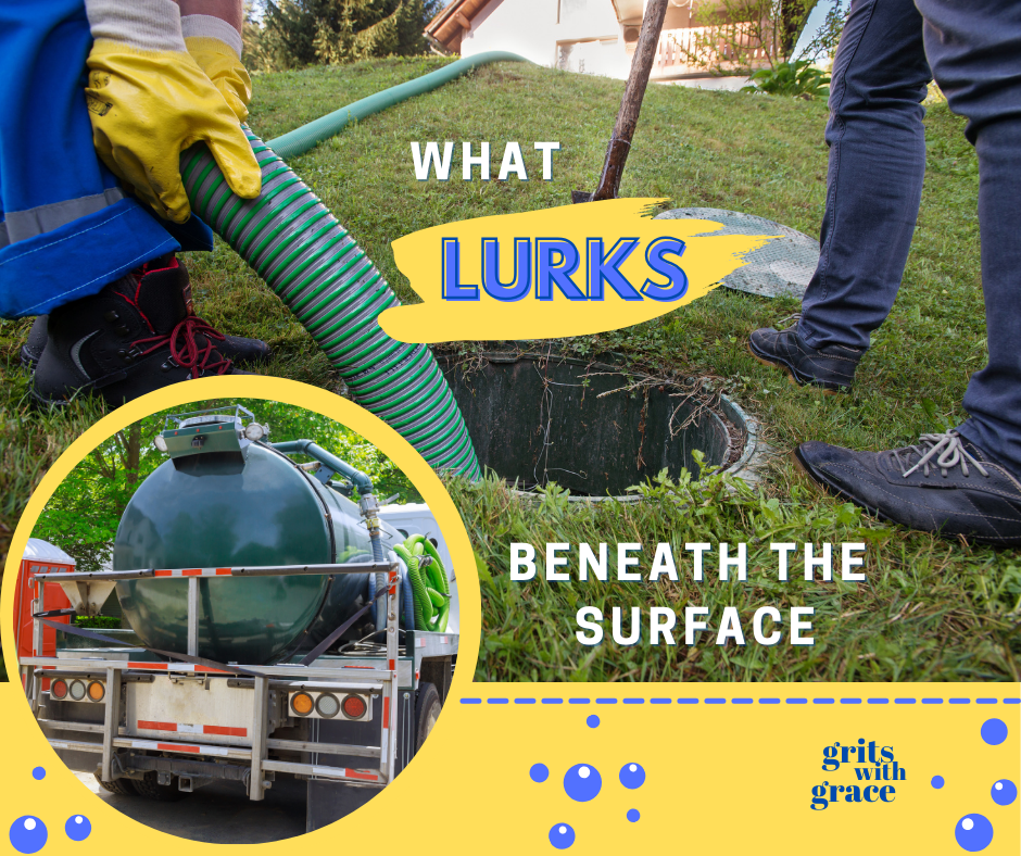 What Lurks Beneath the Surface – Grits with Grace