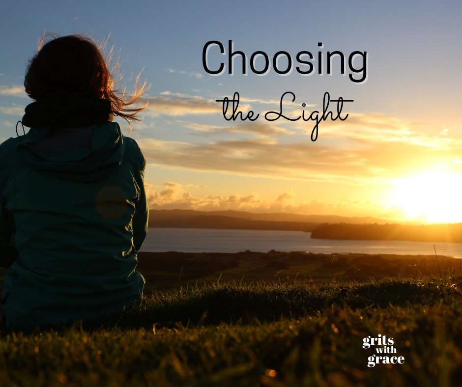 Choosing the Light – Grits with Grace
