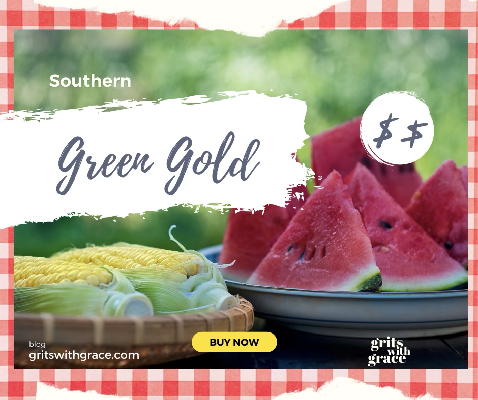 Green Gold – Grits with Grace