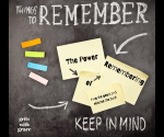 The Power of Remembering – Grits with Grace